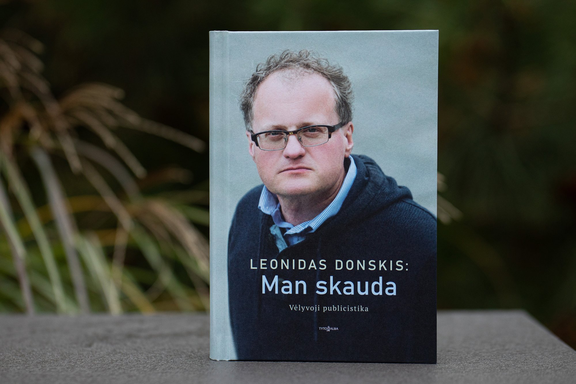 Knygoje „Man skauda“ – išminties ir įžvalgumo persmelkti Leonido ...