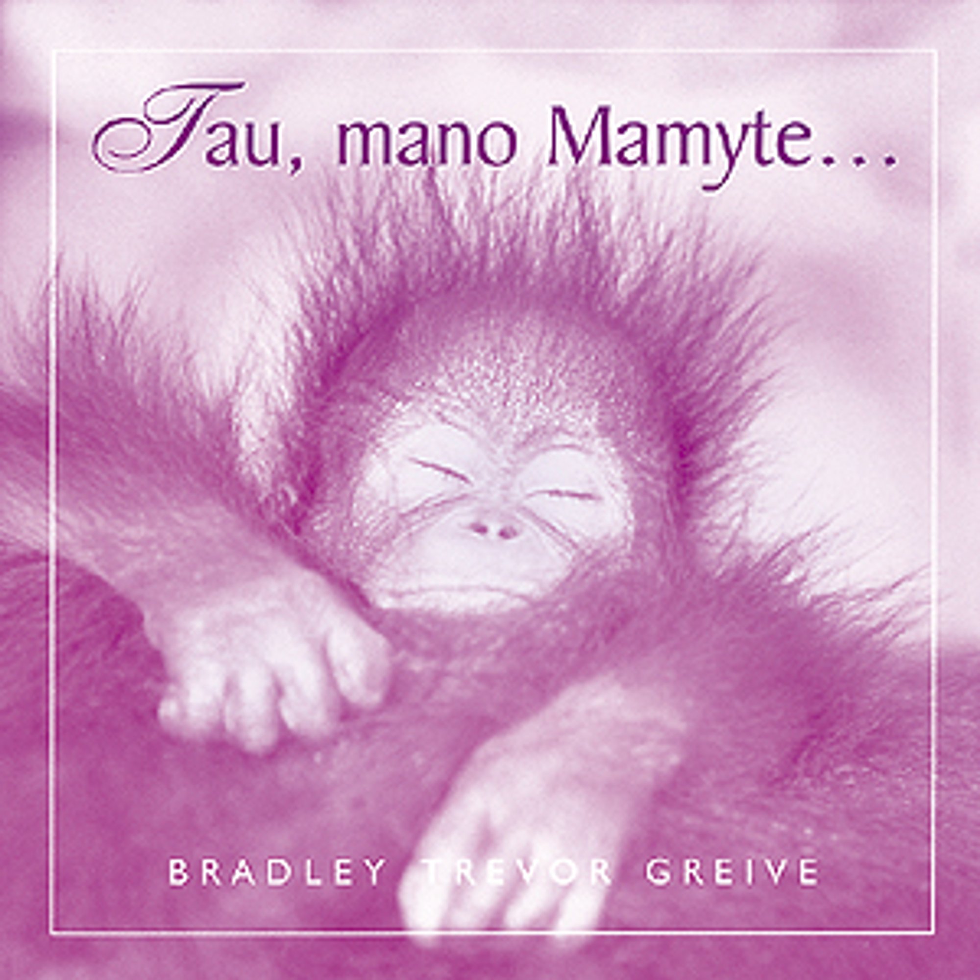 Bradley Trevor Greive „Tau, mano Mamyte...“ - Delfi veidai
