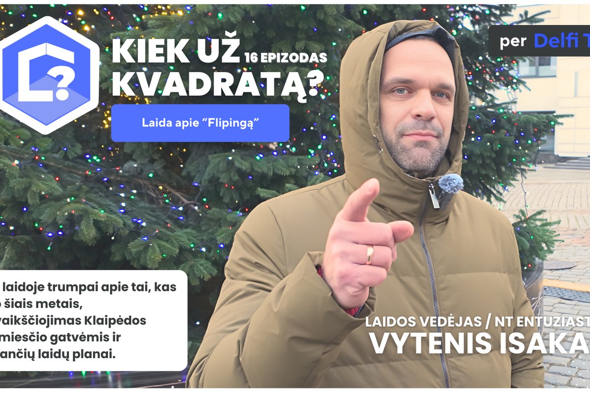 Kiek už kvadratą? Linksmų švenčių ir pelningų investicijų - Delfi TV