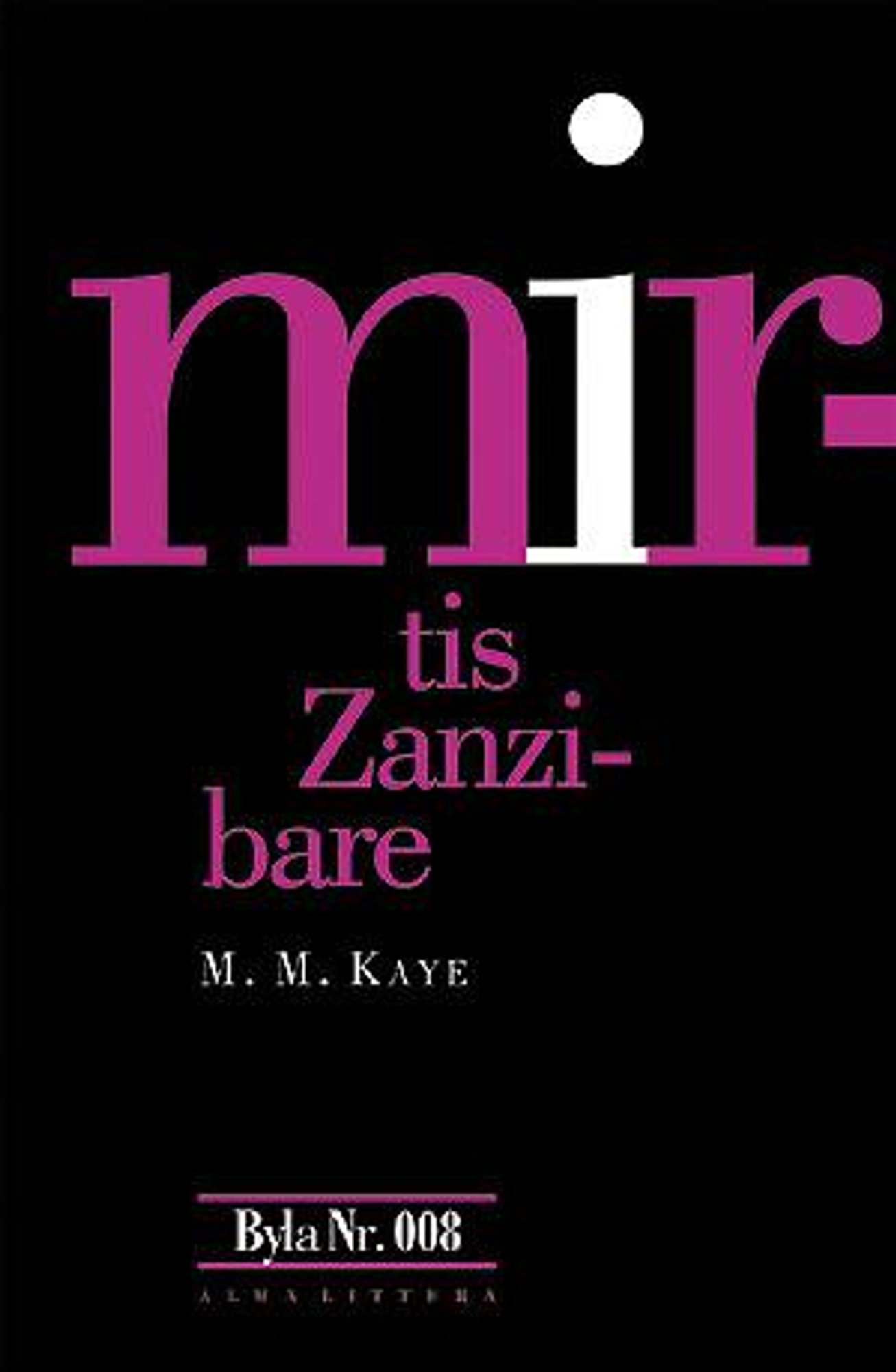 M. M. Kaye "Mirtis Zanzibare" - Delfi veidai