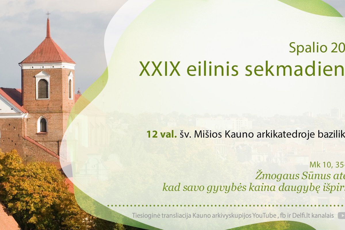 Sekmadienio šv. Mišios Kauno arkikatedroje - Delfi TV