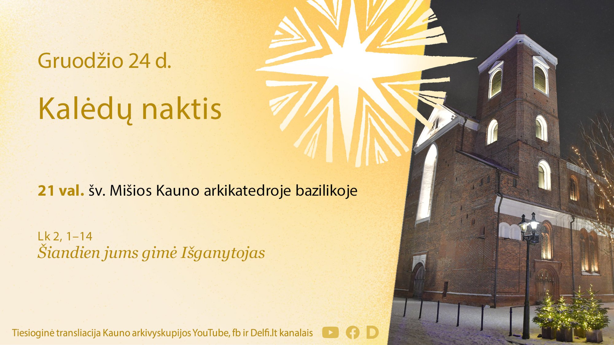 Kūčių vakaro Šv. Mišios iš Kauno arkikatedros bazilikos - Delfi TV