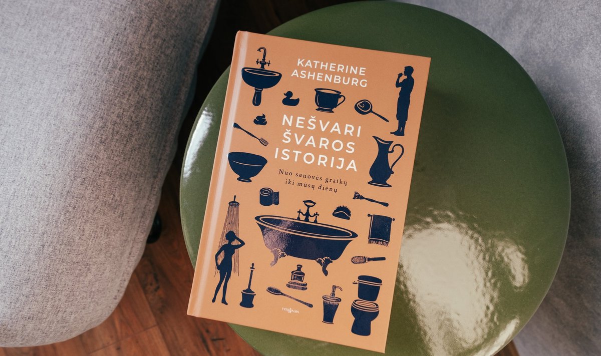 Knyga „Nešvari švaros istorija“ – kaip švara tapo apsėdimu - Delfi kultūra