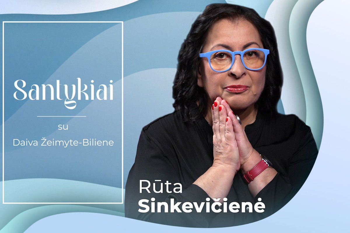 Žurnalistė Sinkevičienė apie mūsų santykį su praeitimi: mes esame ...