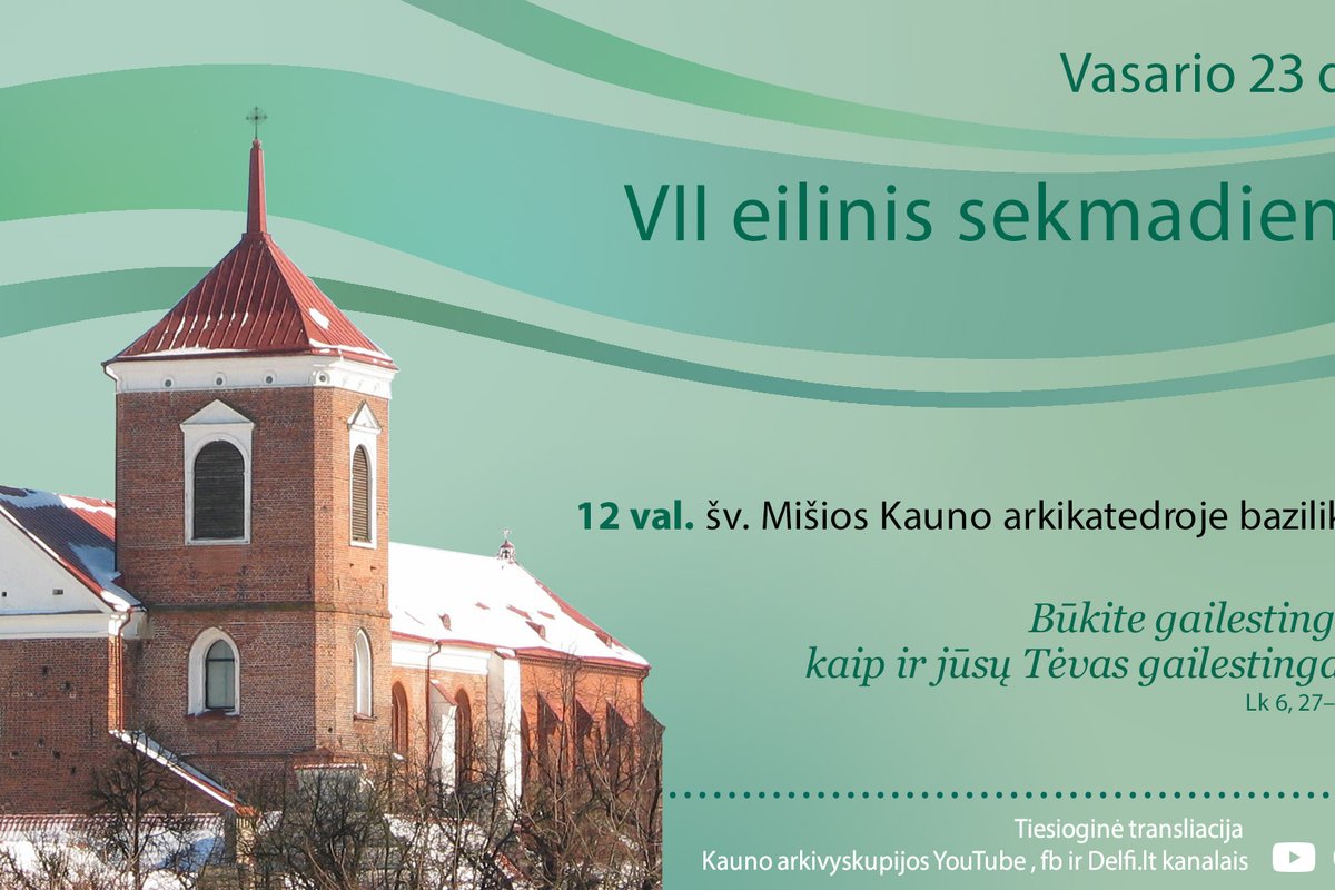 Šv. Mišios Kauno arkikatedros bazilikoje - Delfi TV